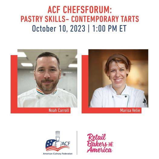 ACF ChefsForum: Pastry Skills - Contemporary Tarts